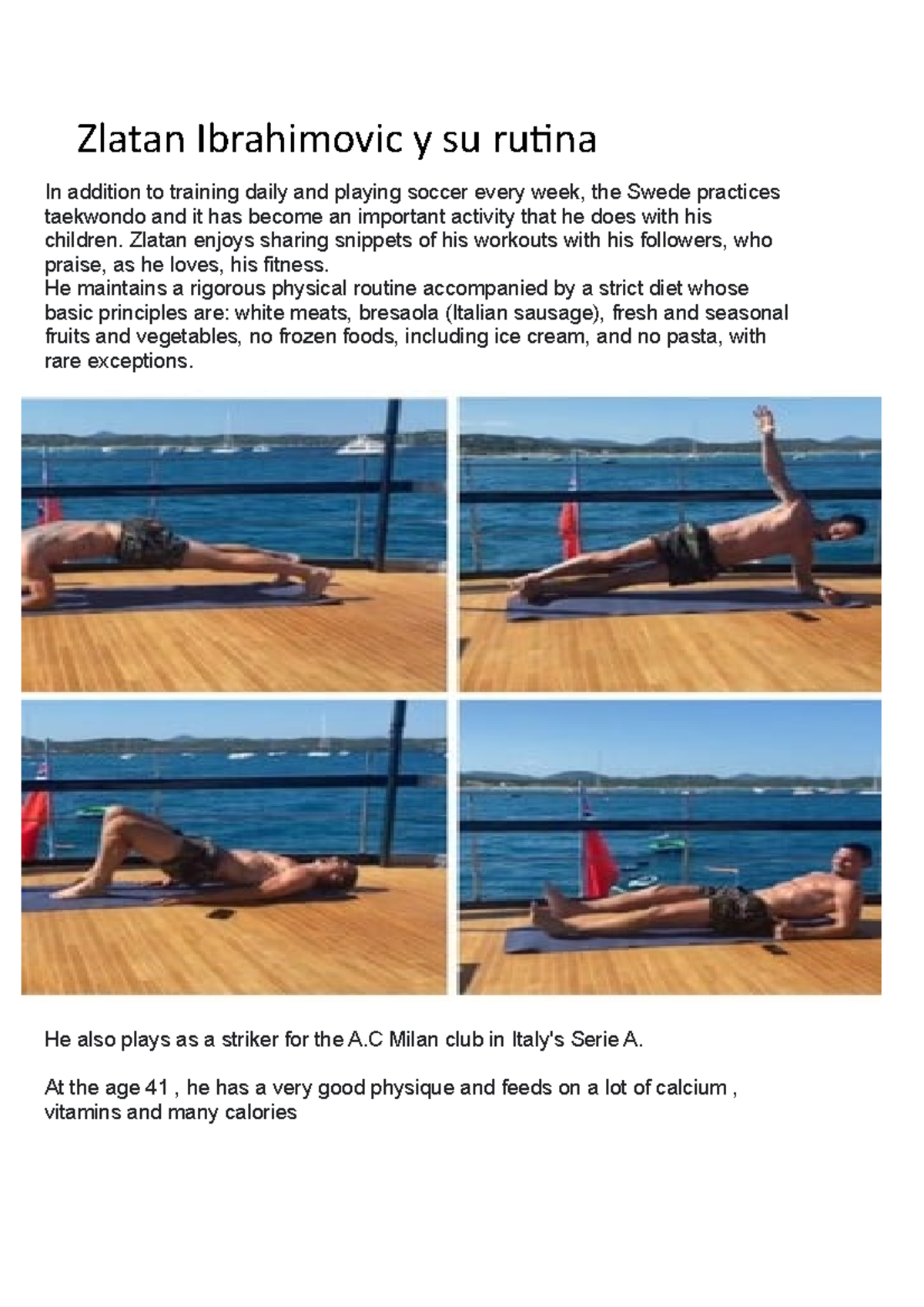 Zlatan Ibrahimovic y su rutina - Zlatan enjoys sharing snippets of his ...
