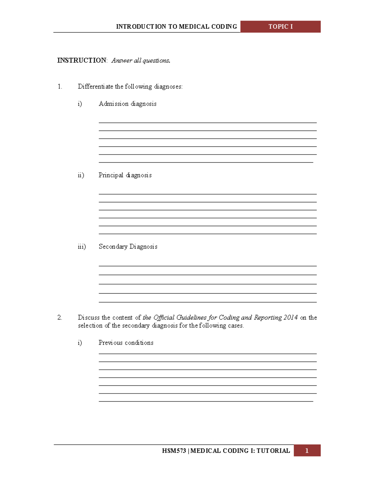 HSM573-Tutorial 1 - the tutorial medical code 1. may it be useful ...