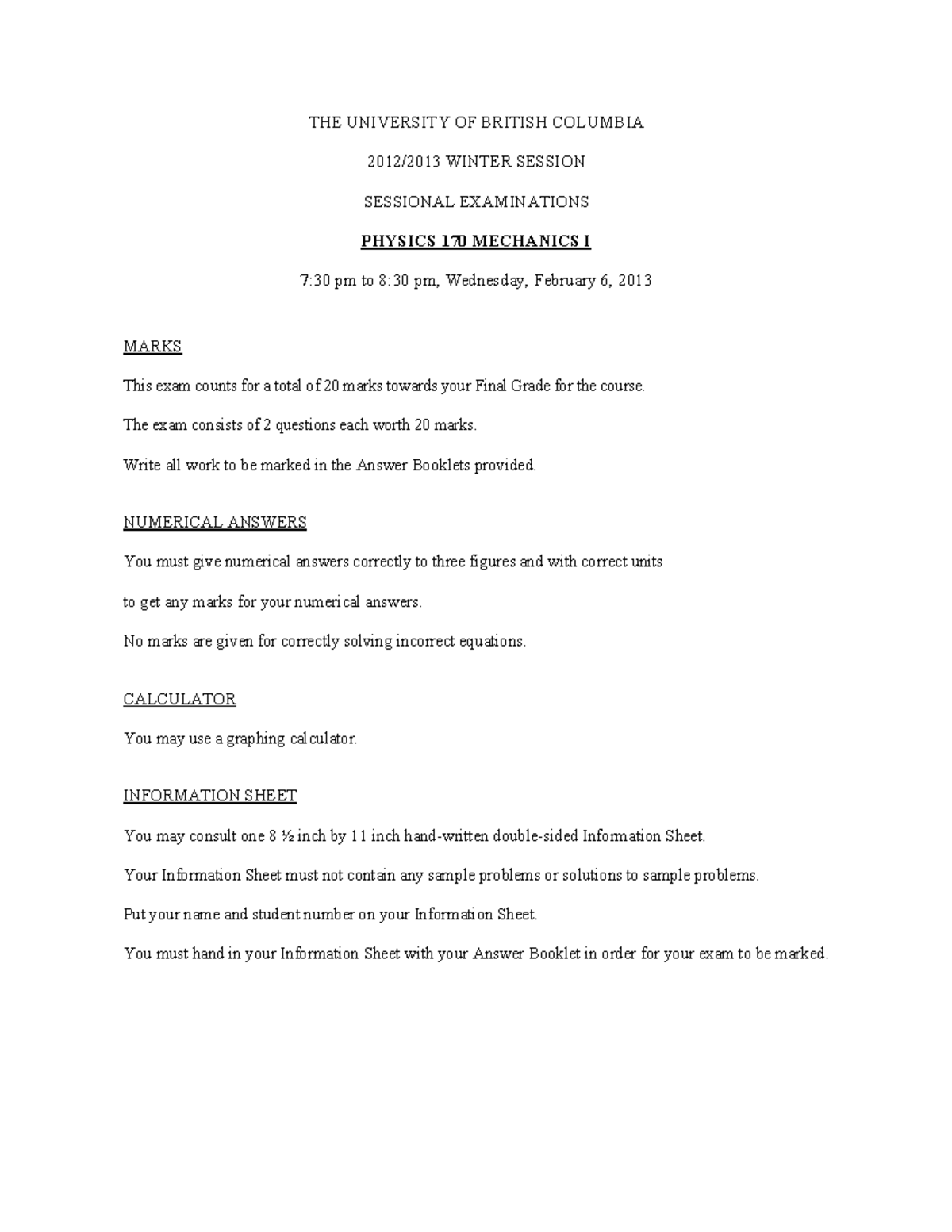 MidTerm 6 February 2013, questions - THE UNIVERSITY OF BRITISH COLUMBIA ...