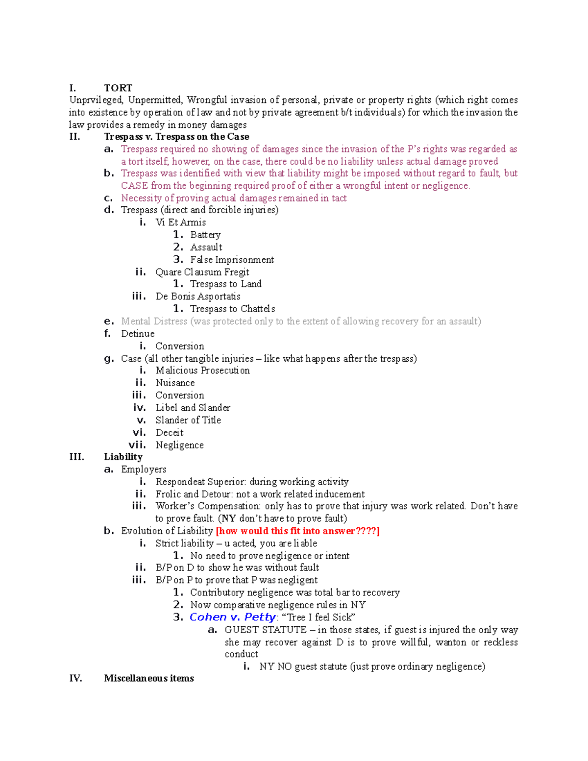 Torts Law Outline - Professor Cameron - I. TORT Unprvileged ...
