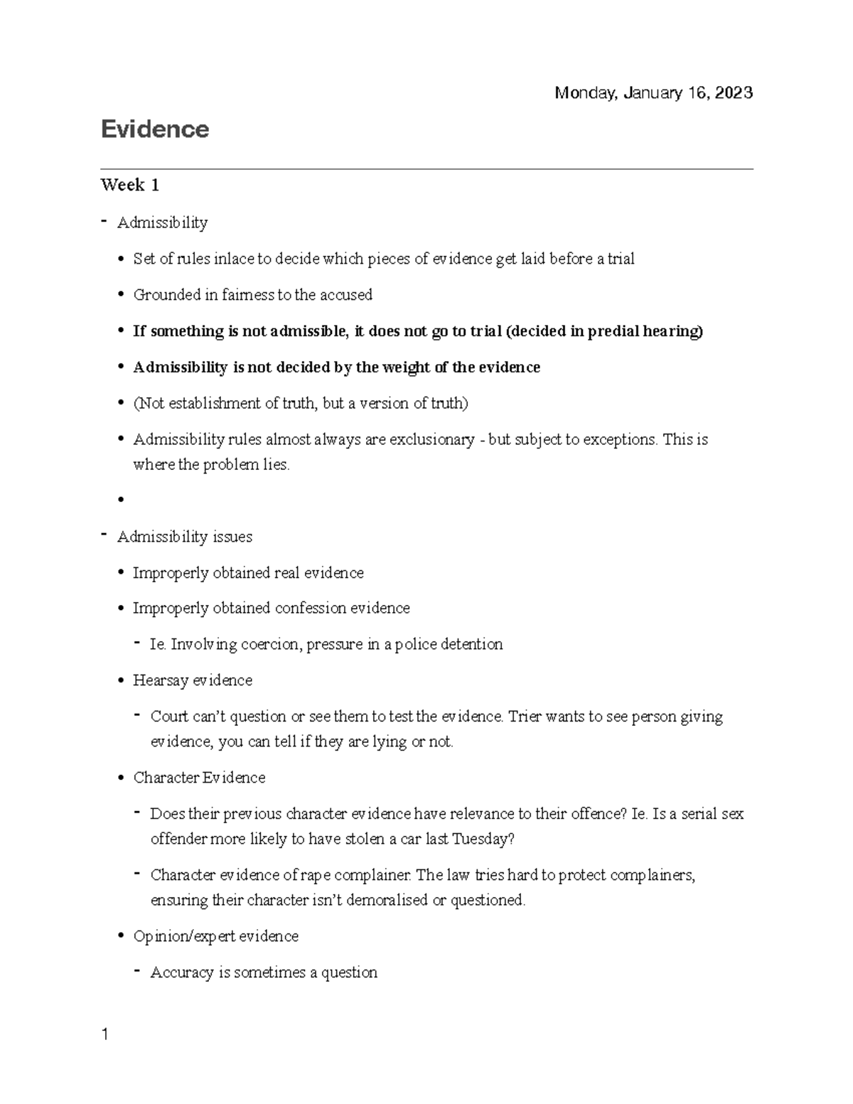 Evidence Notes - Evidence Week 1 - Admissibility • Set of rules inlace ...