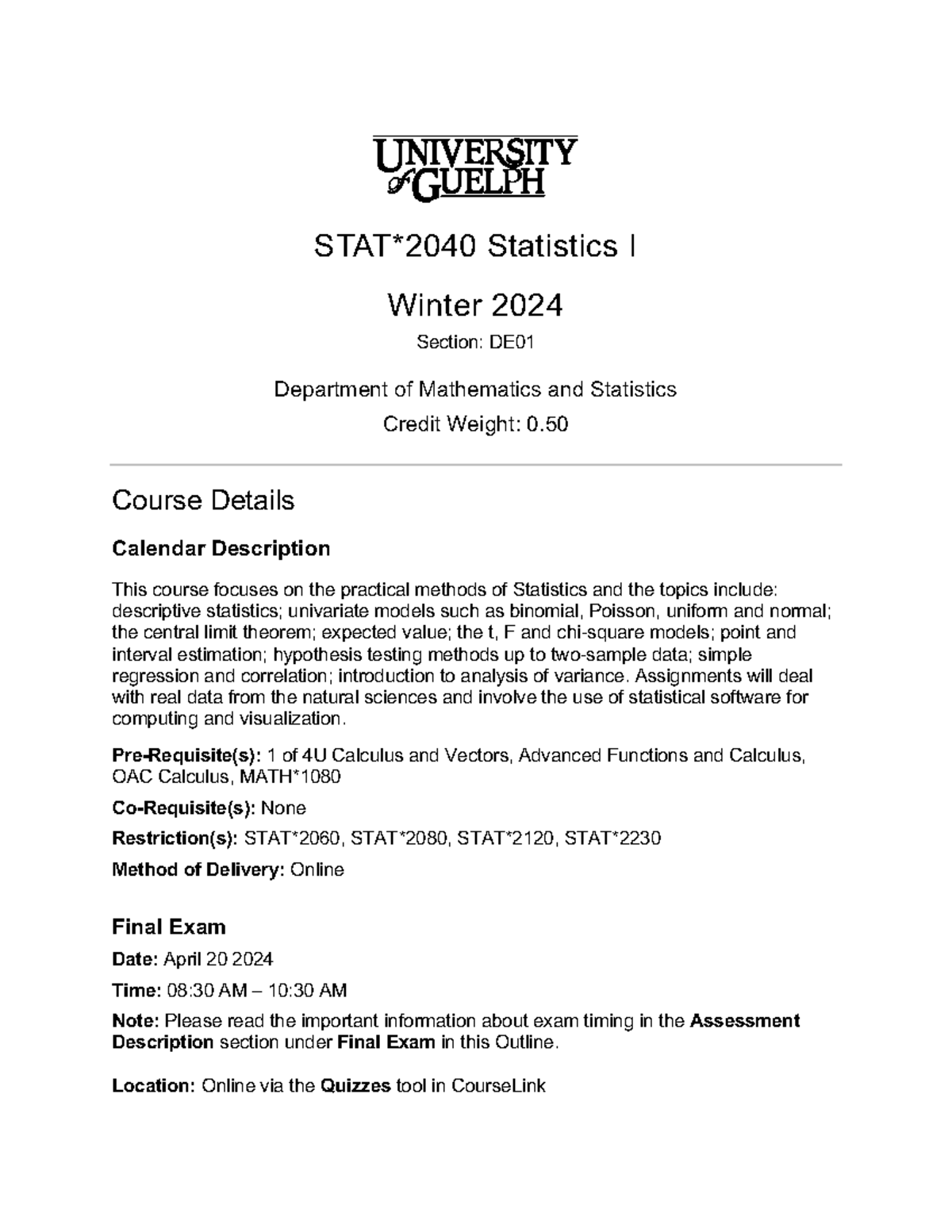 Outline STAT2040 DE01 W24 - STAT*2040 Statistics I Winter 2024 Section ...
