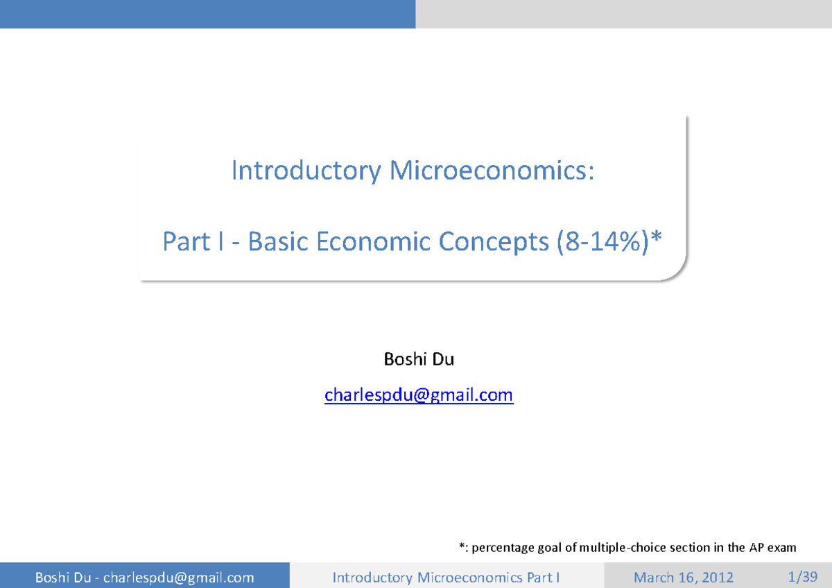 101 - Lecture notes 1,2,3 - Introductory Microeconomics: Part I - Basic ...