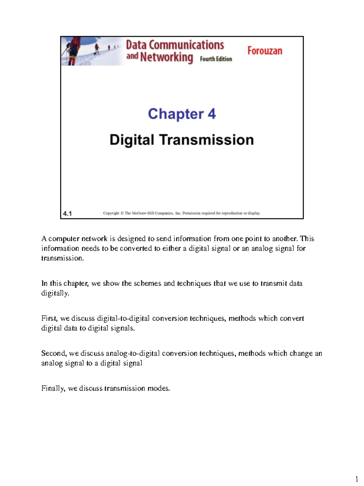 Ch04 - ................... - A computer network is designed to send ...