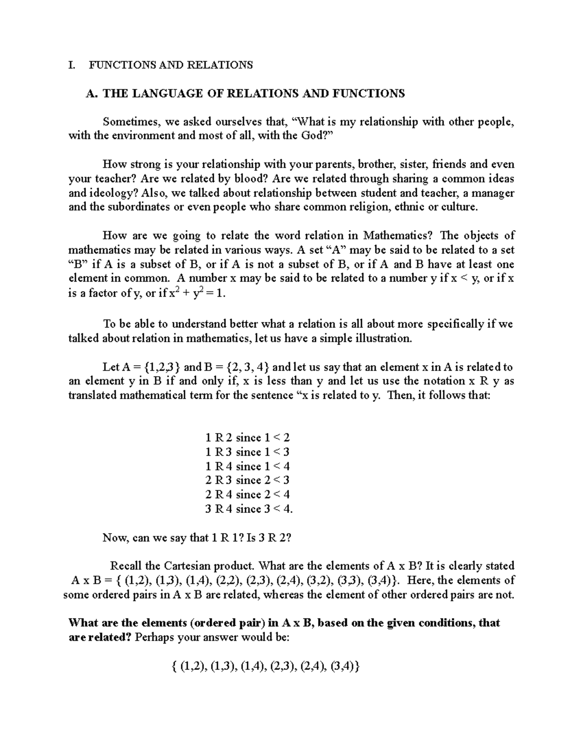 Functions AND Relations - I. FUNCTIONS AND RELATIONS A. THE LANGUAGE OF ...