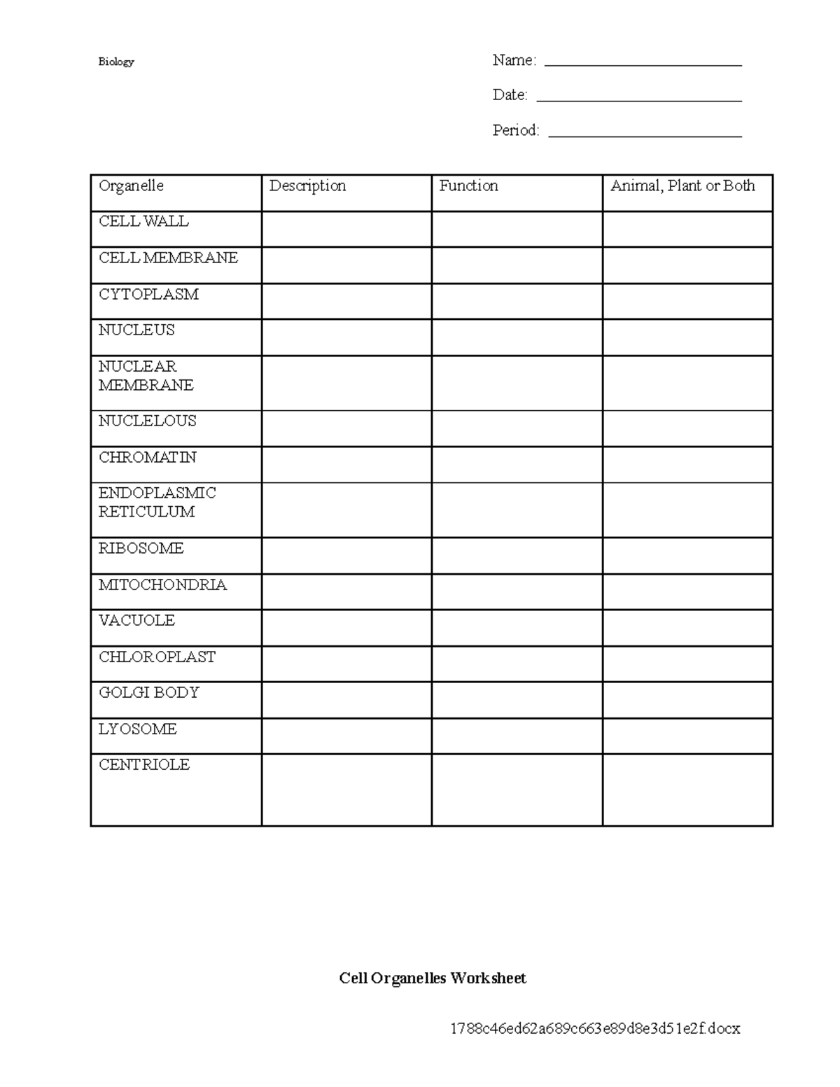 Cell Organelles Study Guide - Biology Name: Date: Period: Organelle ...