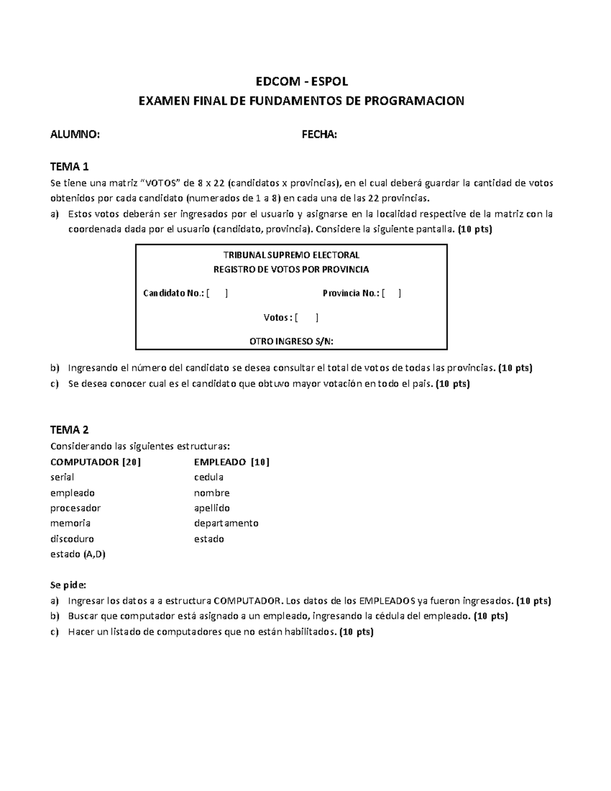 2010 2 sprtco 009681 2 - examen final - EDCOM - ESPOL EXAMEN FINAL DE ...