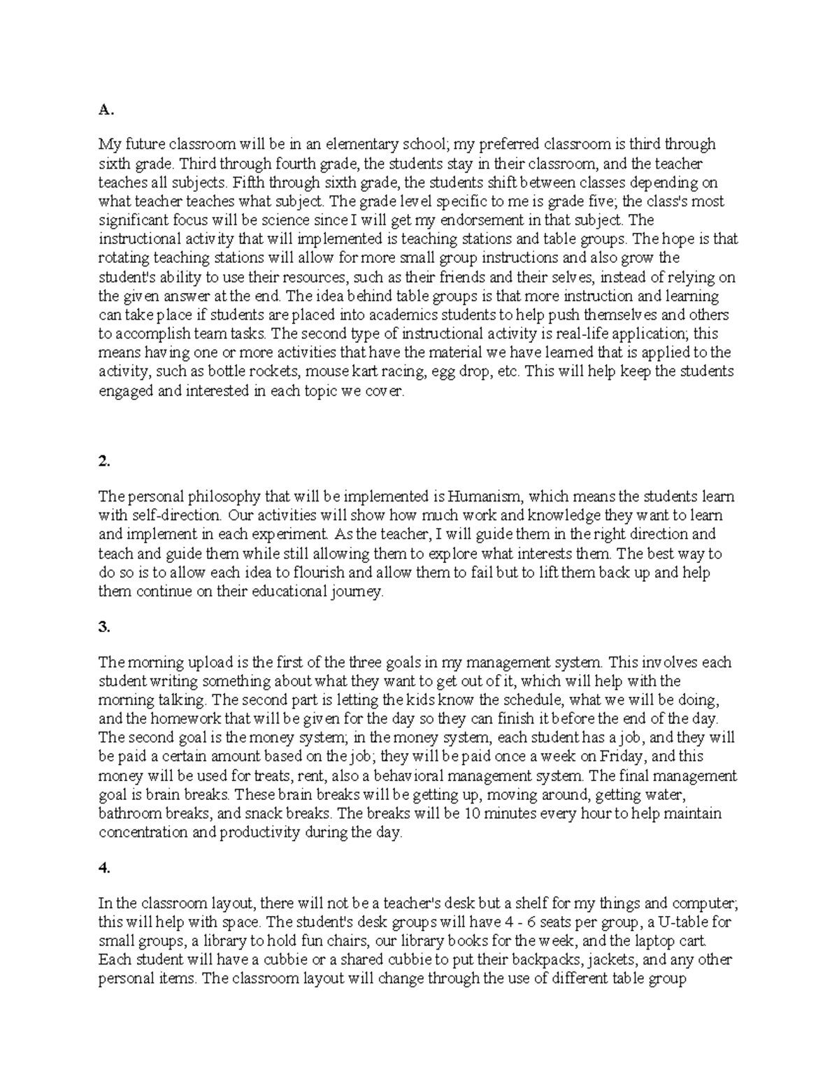 DO95 task 1 - Task 1 - A. My future classroom will be in an elementary ...