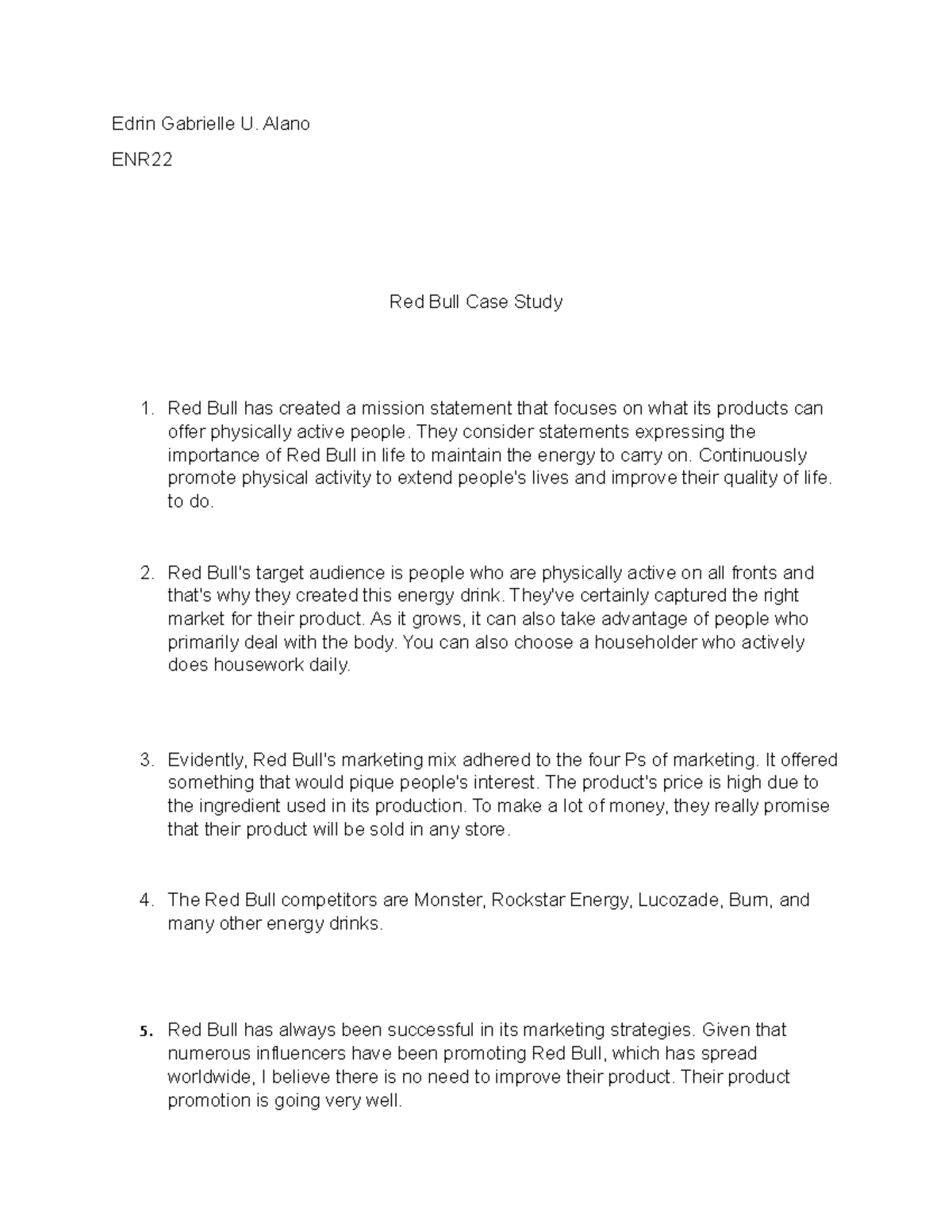 RED Bulls CASE Study Alano - Edrin Gabrielle U. Alano ENR Red Bull Case Study 1. Red Bull has ...