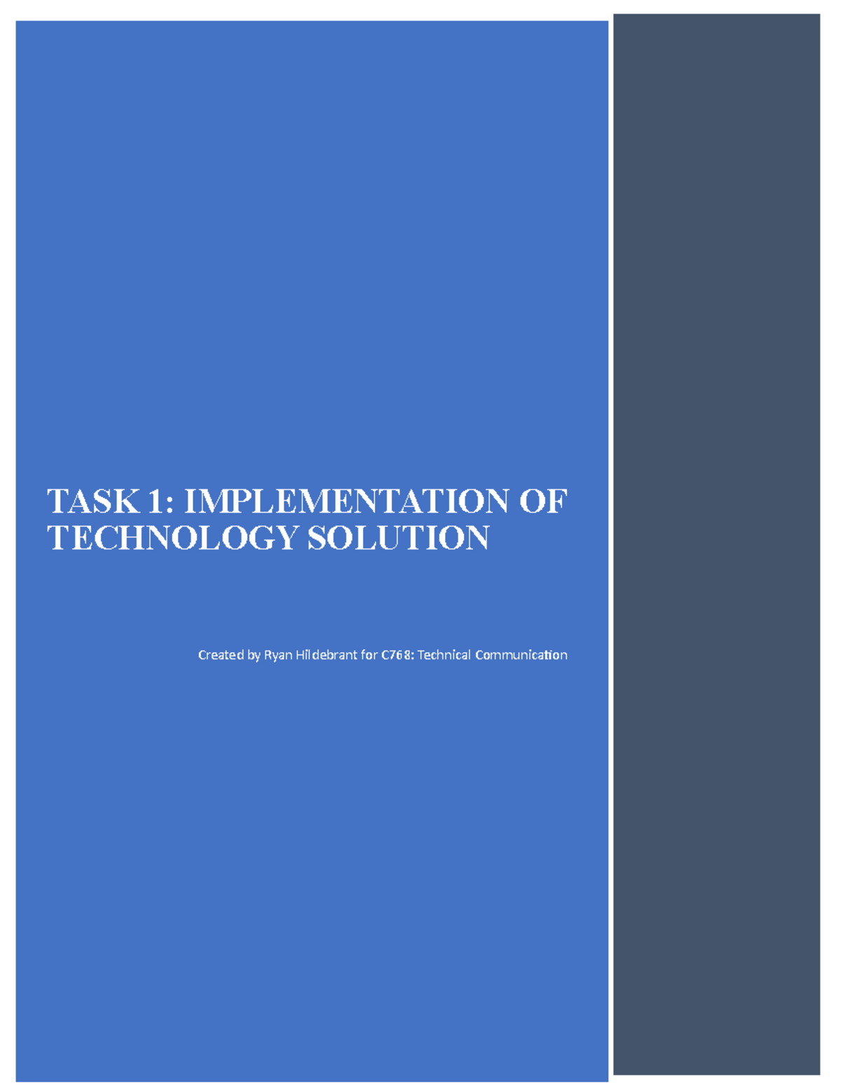 Technical Communication Task 1 - TASK 1: IMPLEMENTATION OF TECHNOLOGY ...