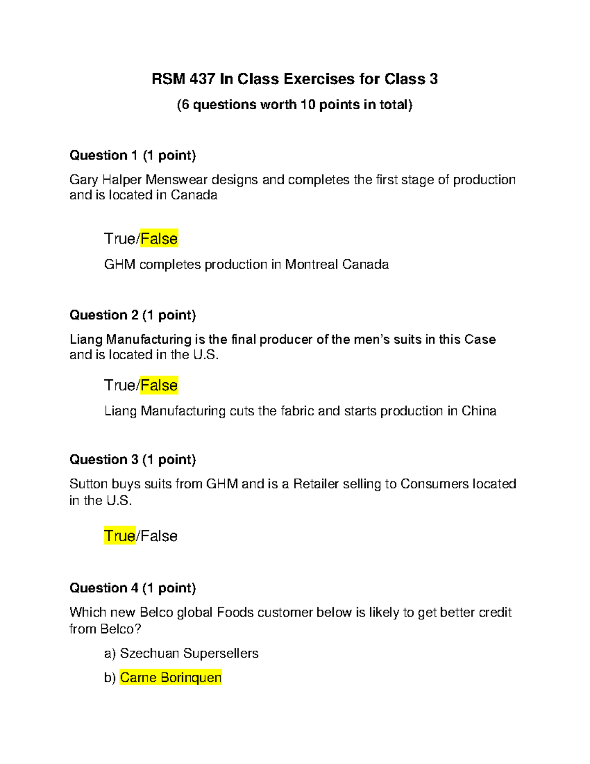 Class 3 in class quiz questions and solutions - RSM 437 In Class ...