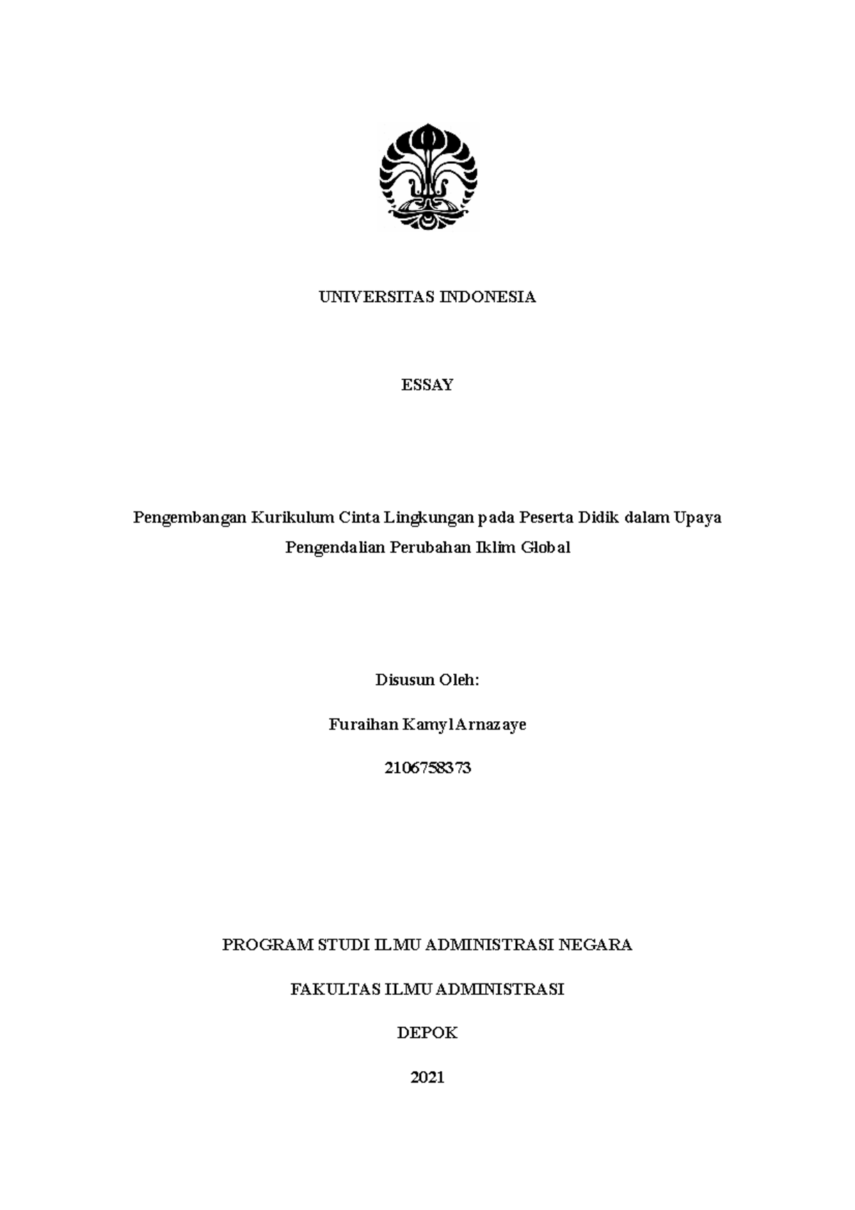 Essay Pendidikan berbasis Lingkungan - UNIVERSITAS INDONESIA ESSAY ...