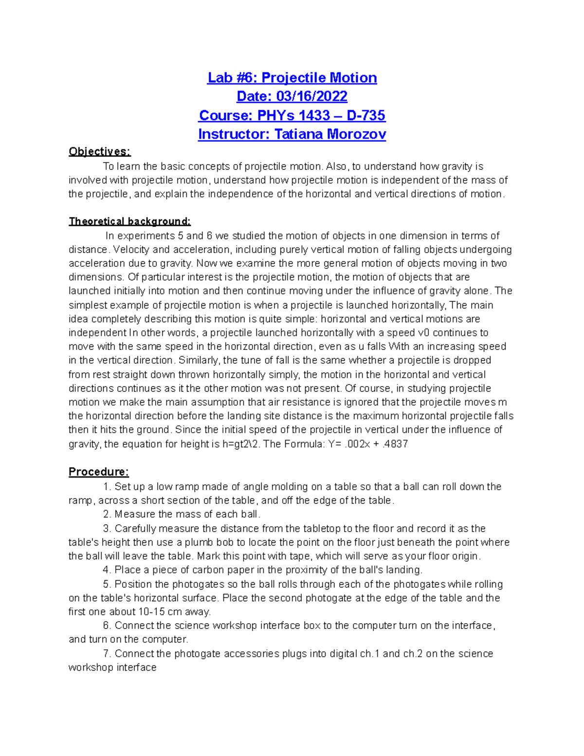Lab #6 Projectile Motion lab report number 6 - Lab #6: Projectile ...