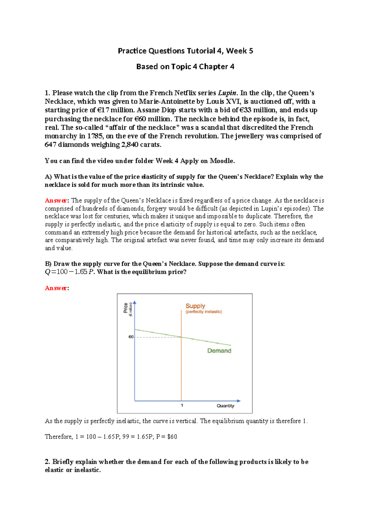 Practice Questions Tutorial 4 Week 5 (topic 4 Chapter 4) Suggested ...