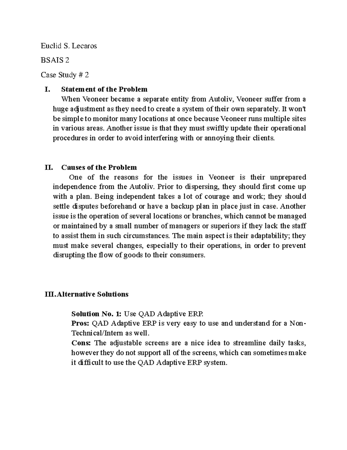 CASE 2 Euclid Lecaros - sad - Euclid S. Lecaros BSAIS 2 Case Study # 2 ...