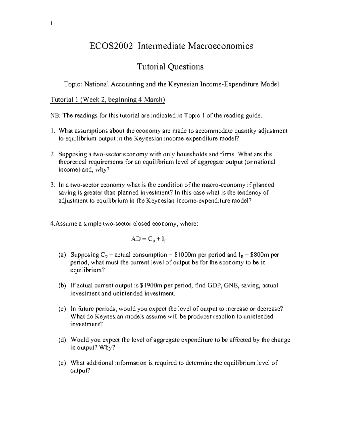Tutorial 1 Questions ECOS2002 1 2019 - 1 ECOS2002 Intermediate Macroeconomics Tutorial Questions ...