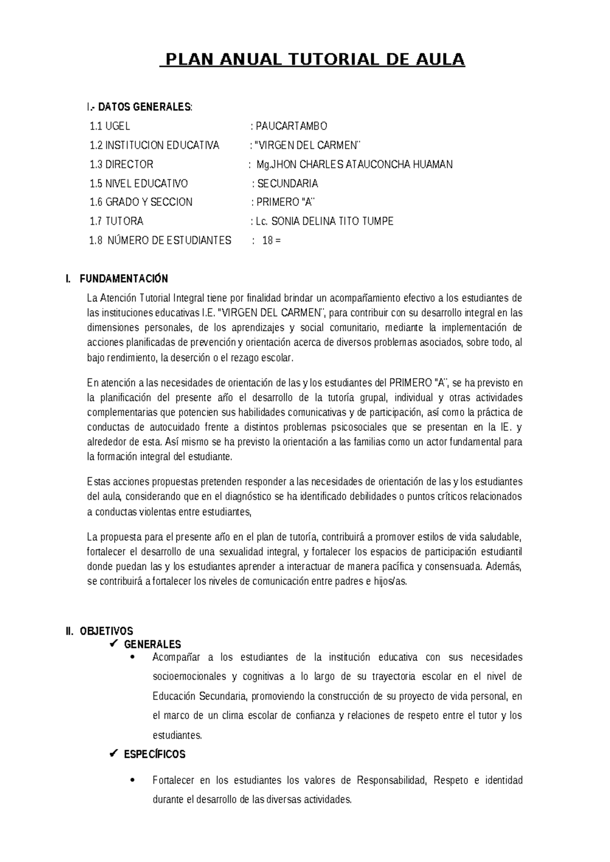 PLAN Anual DE Tutoria Y Unidad. 1 JPA 2023 - PLAN ANUAL TUTORIAL DE AULA I.- DATOS GENERALES: 1 ...