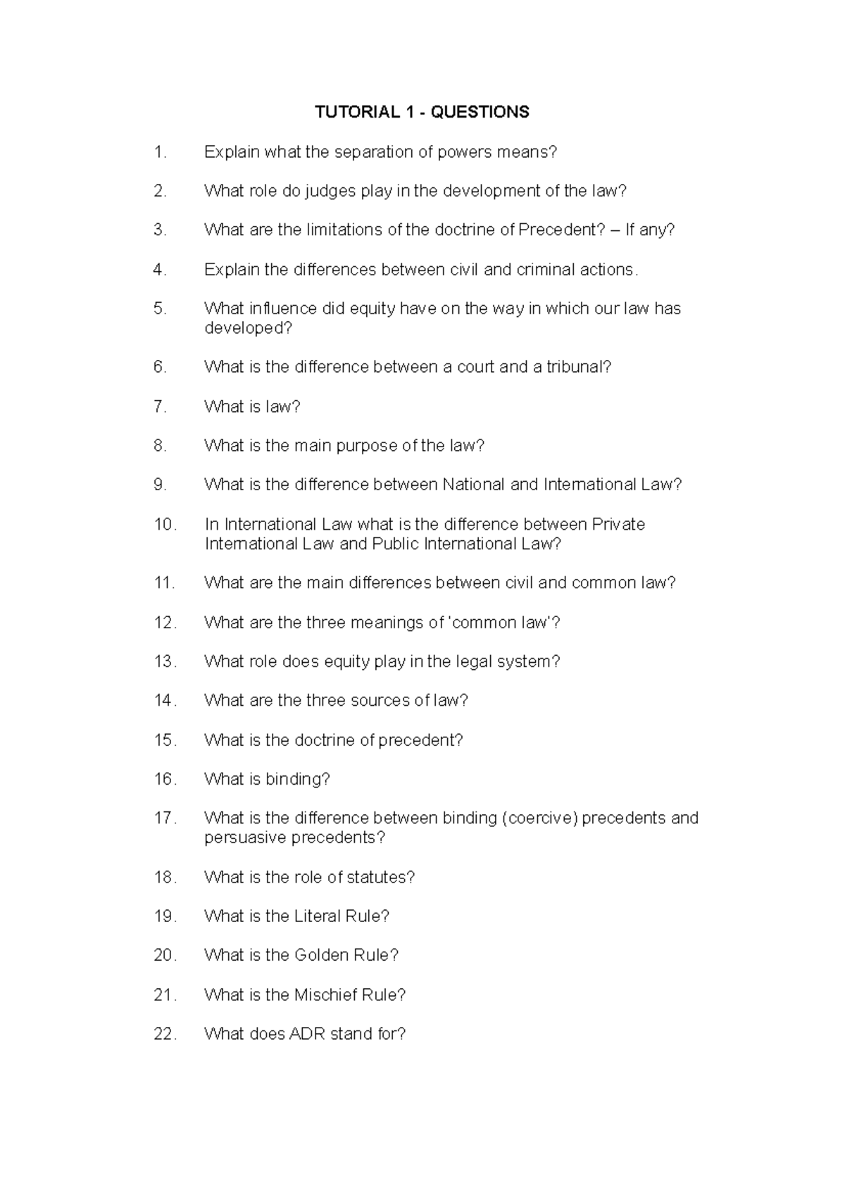 BU 1112 - Tutorial 1 Questions - TUTORIAL 1 QUESTIONS 1. Explain what ...