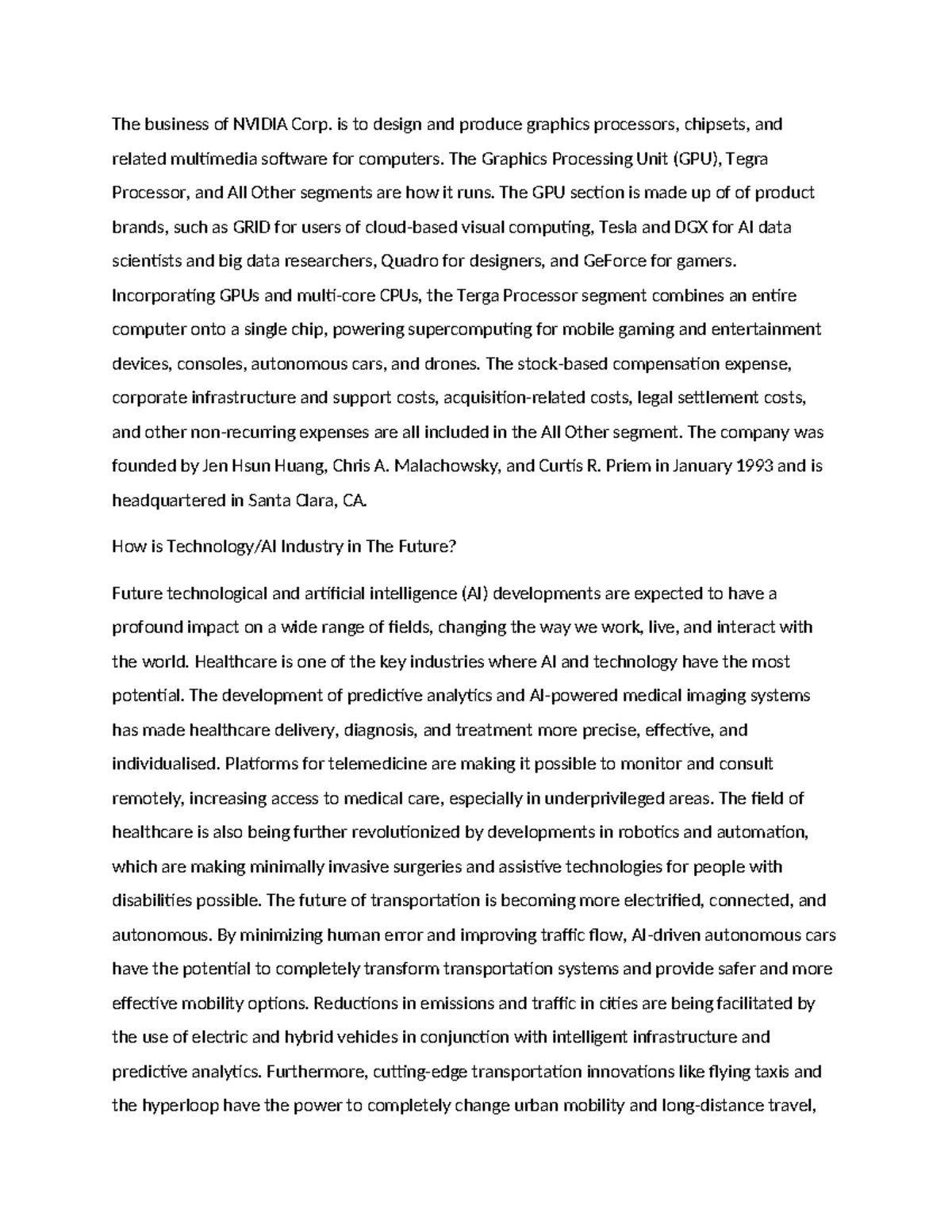 The business of Nvidia Corp - The business of NVIDIA Corp. is to design ...