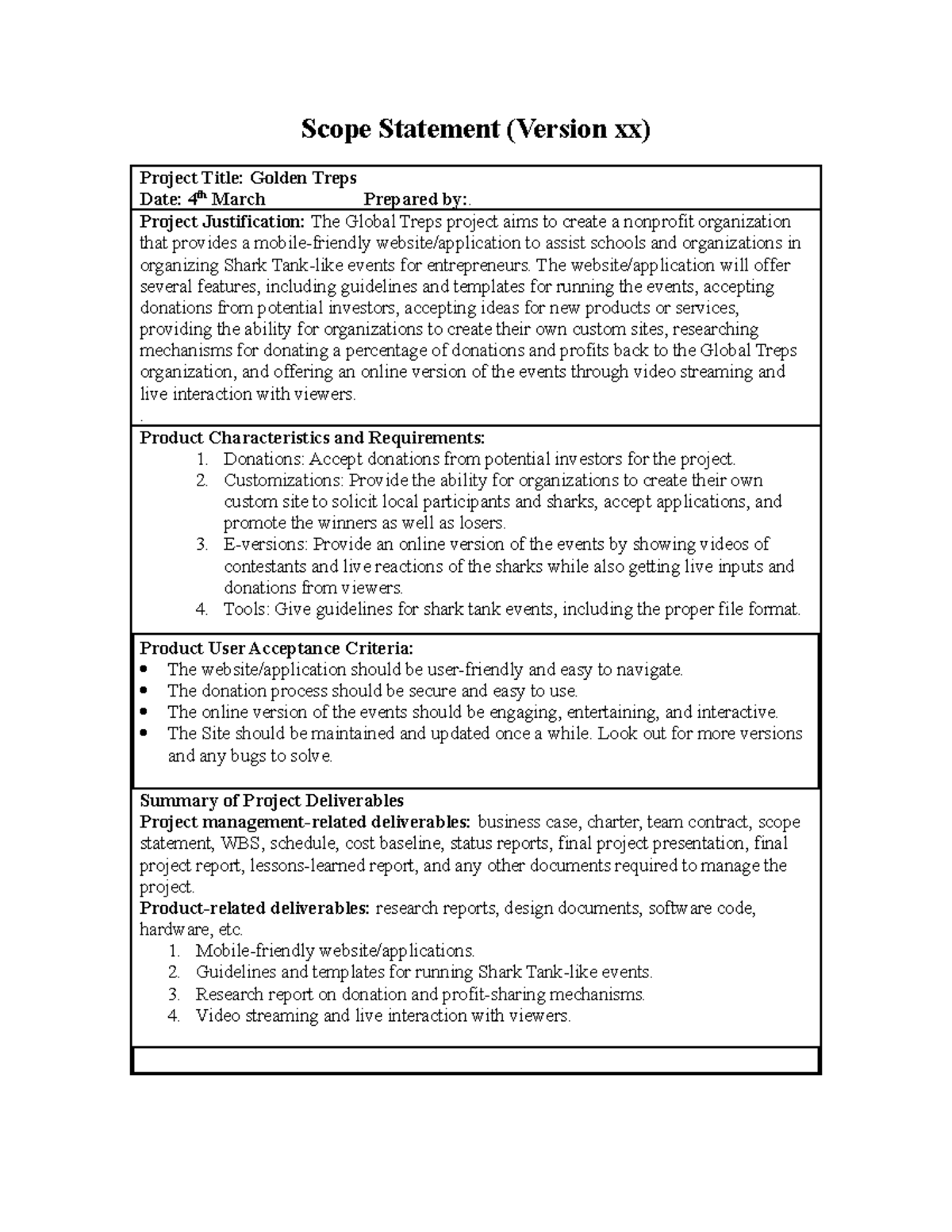 Scope statement - Project Justification: The Global Treps project aims ...