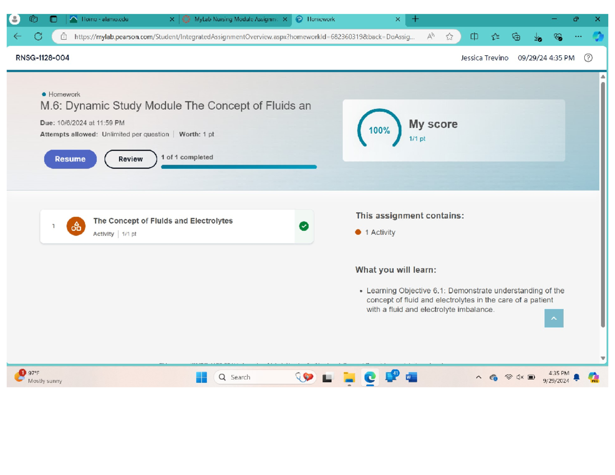 Module 6 mylab - Home alamo X MyLab Nursing Module Assignme P Homework X Jessica Trevino 4:35 PM ...