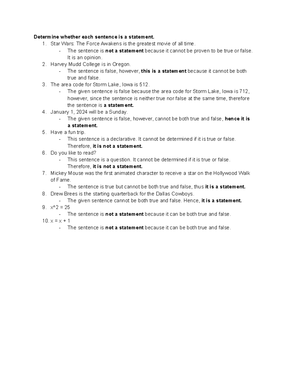 Logic Homework copy - Determine whether each sentence is a statement. 1. Star Wars: The Force ...