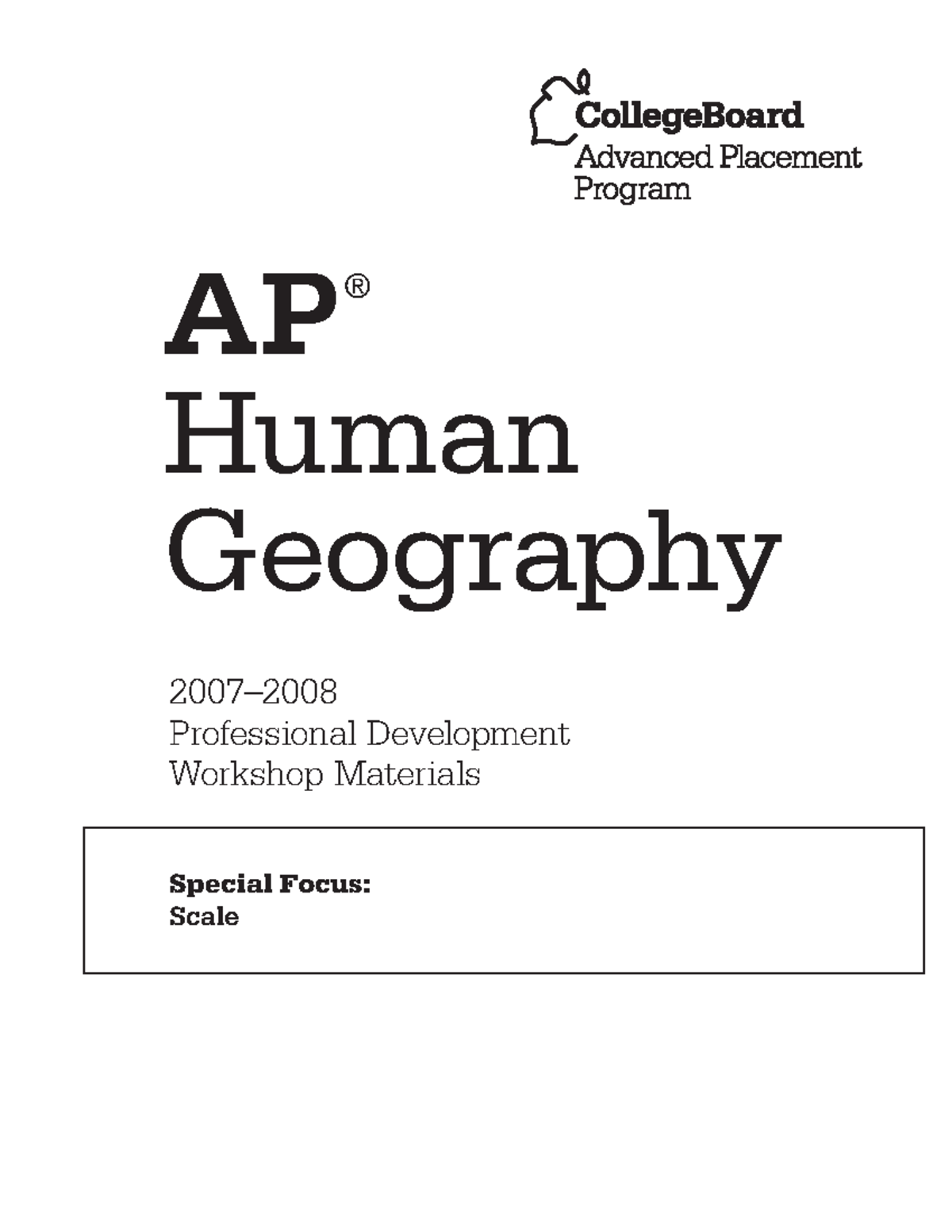 Ap sf human geo scale - none - AP ® Human Geography 2007– Professional ...