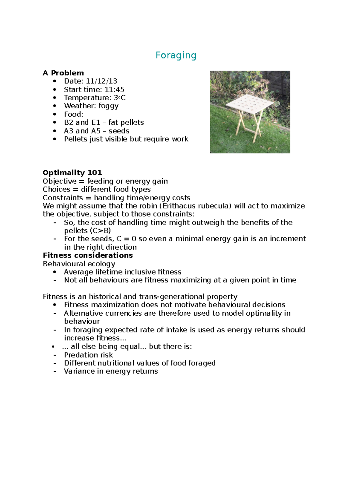 Week 16 Foraging - Lecture notes 16 - Foraging A Problem Date: 11/12 ...