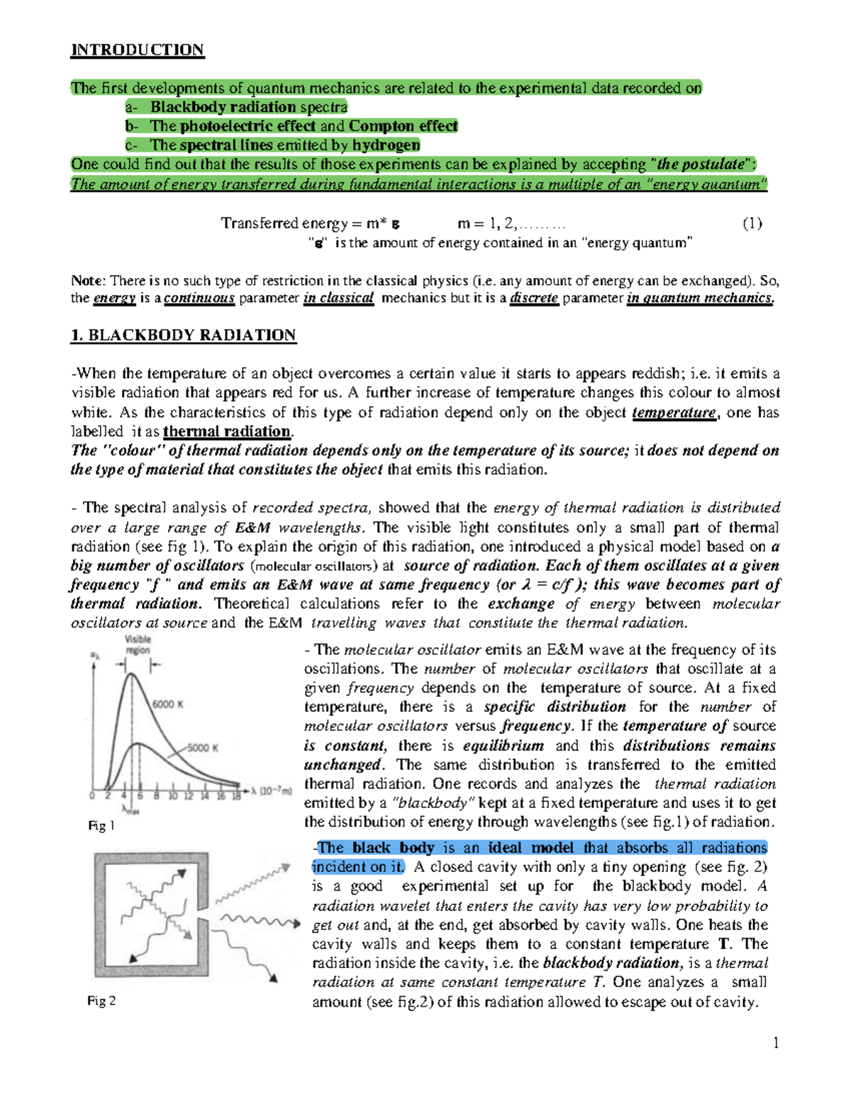 Lecture 13 Quantum 1 F23 - ####### INTRODUCTION The first developments ...
