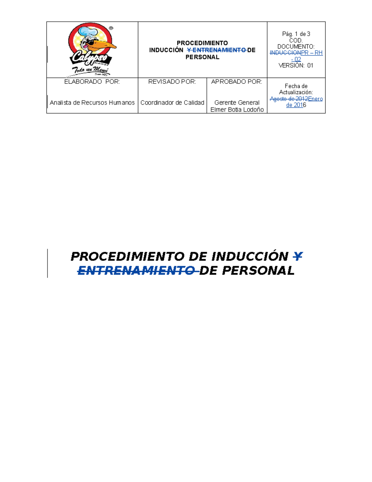 PR-RH 02 Procedimiento Induccion DE Personal V - PROCEDIMIENTO INDUCCIÓN Y ENTRENAMIENTO DE ...