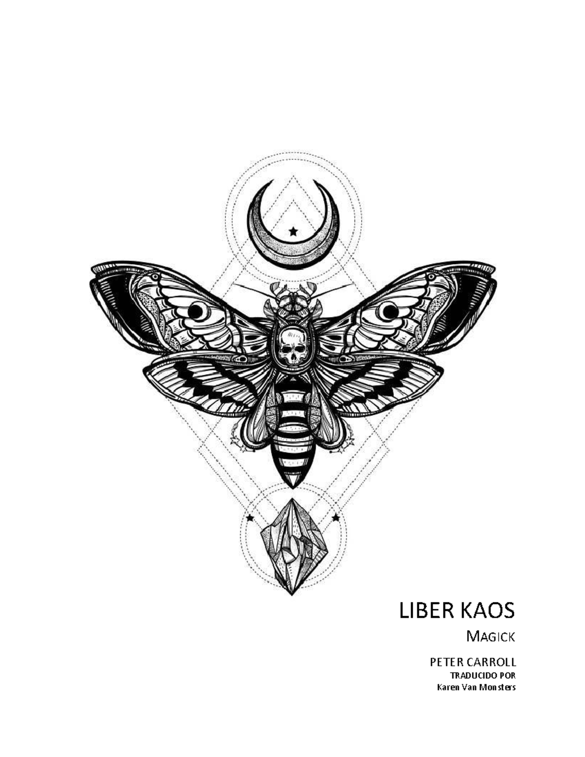 Carrol, Peter - Liber Kaos Magik - LIBER KAOS MAGICK PETER CARROLL ...