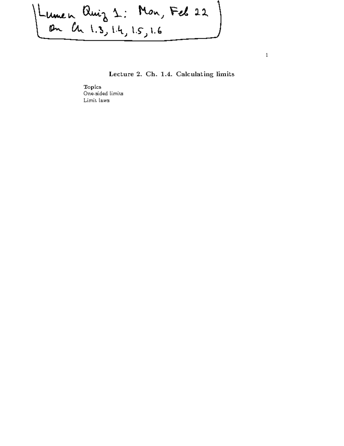 150-lec2 - class notes - 1 Lecture 2. Ch. 1. Calculating limits Topics ...