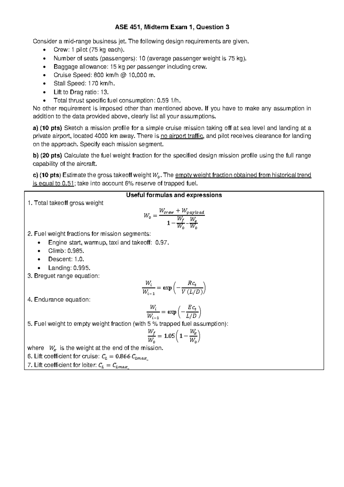 ASE 451 Exam question - ASE 451, Midterm Exam 1, Question 3 Consider a ...