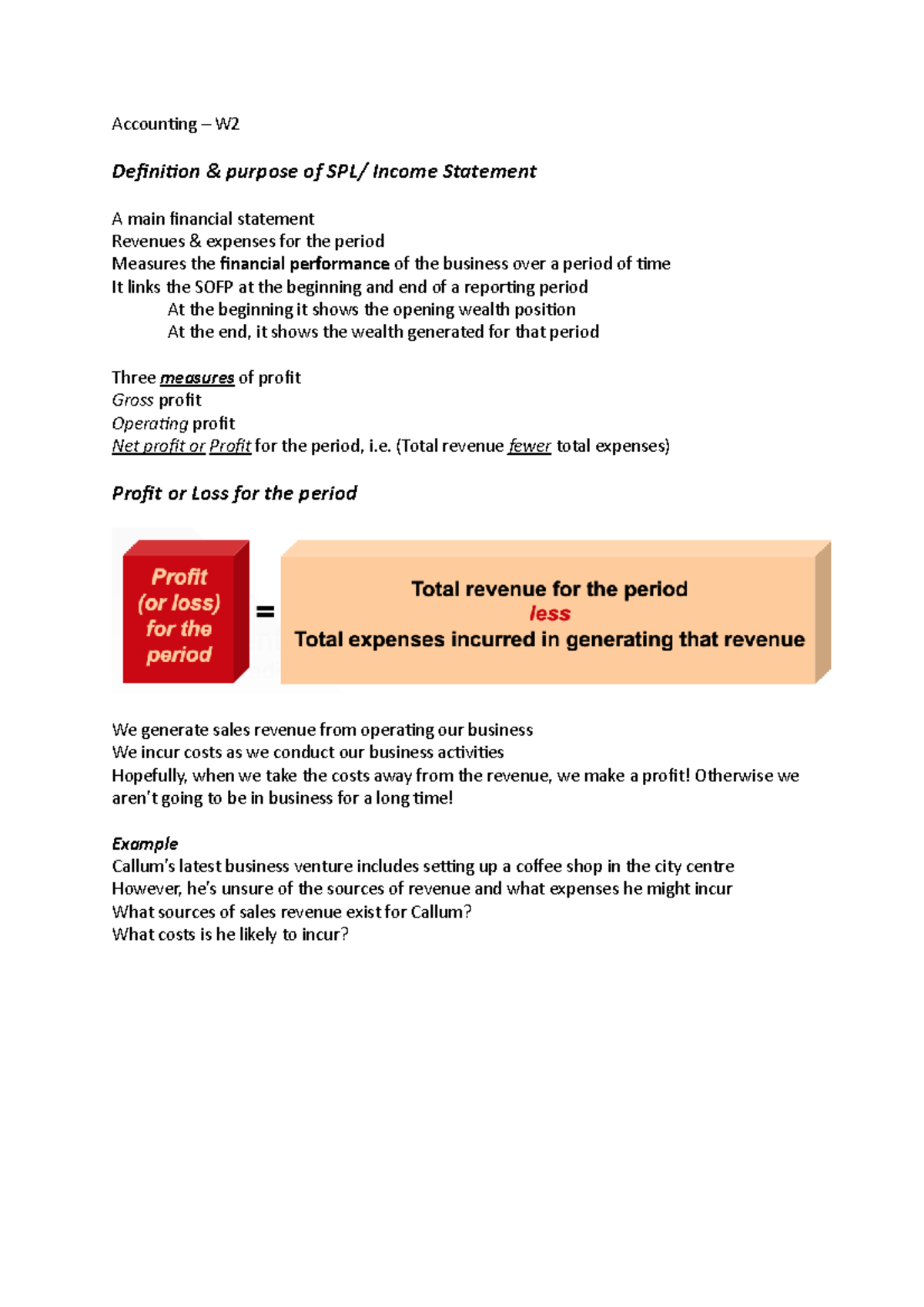 Accounting Lecture 2 - Accounting – W Definition & purpose of SPL ...