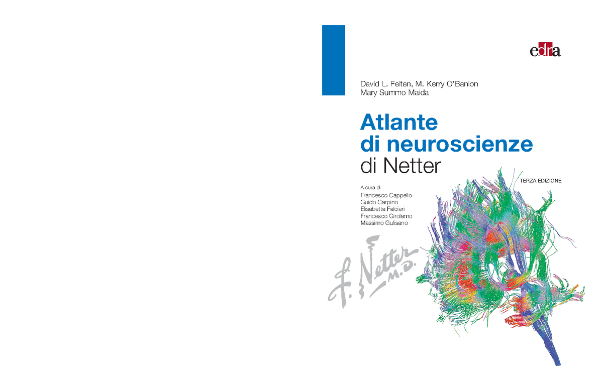 9788821443695 - Atlante di neuroscienze di Netter David L. Felten, M ...