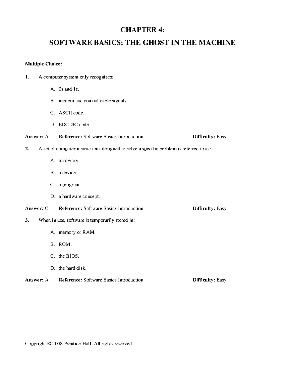 Test chapter 04 - Good Notes - CHAPTER 4: SOFTWARE BASICS: THE GHOST IN ...