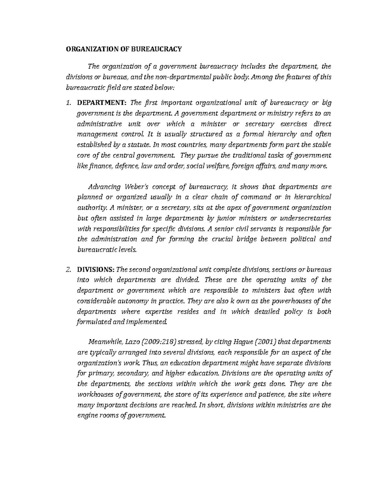 Organization OF Bureaucracy - ORGANIZATION OF BUREAUCRACY The ...