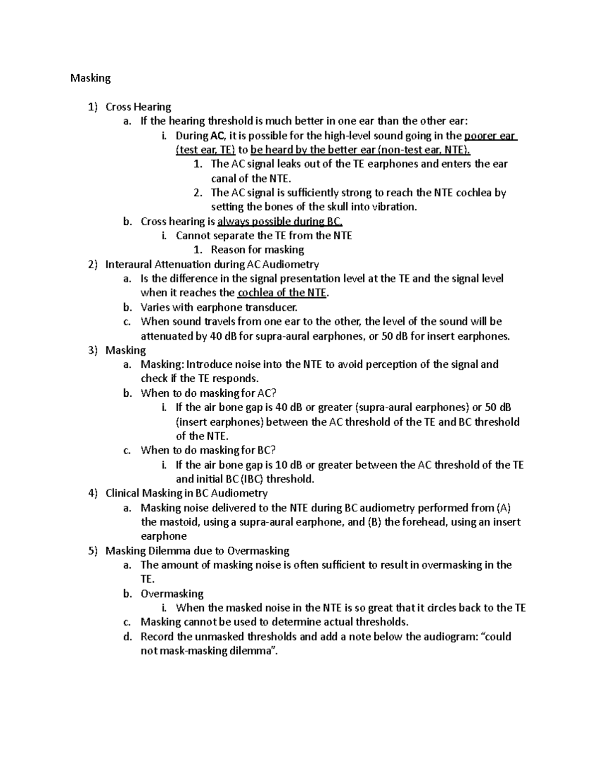 Masking - Masking Cross Hearing a. If the hearing threshold is much ...
