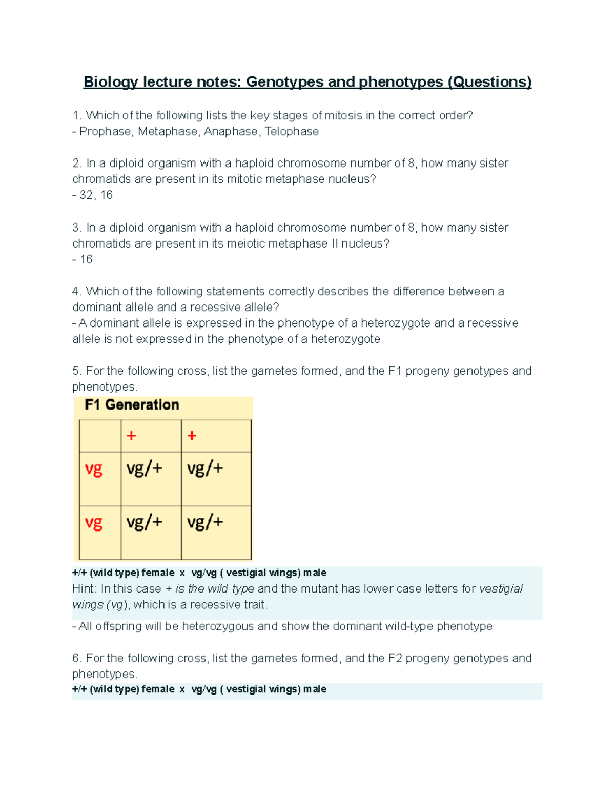 Biology lecture notes Genotypes and phenotypes (Questions) - +/+ (wild ...