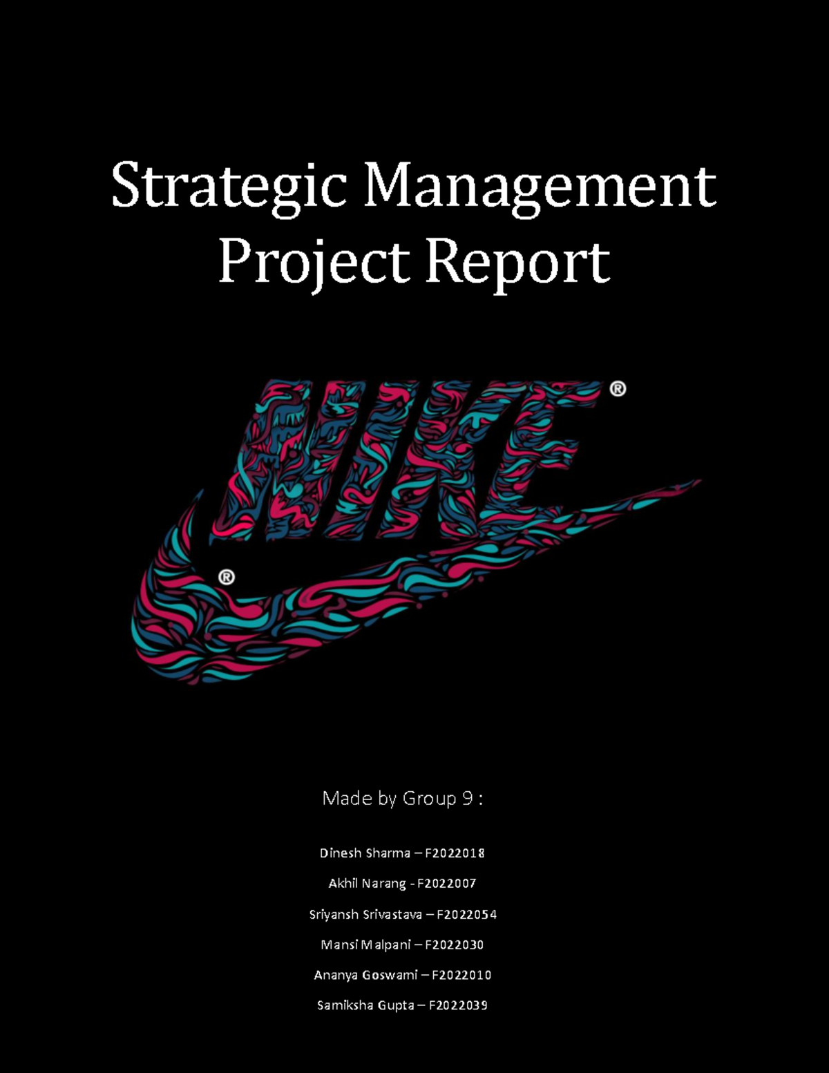 Group 9 NIKE - nike case study - Strategic Management Project Report ...