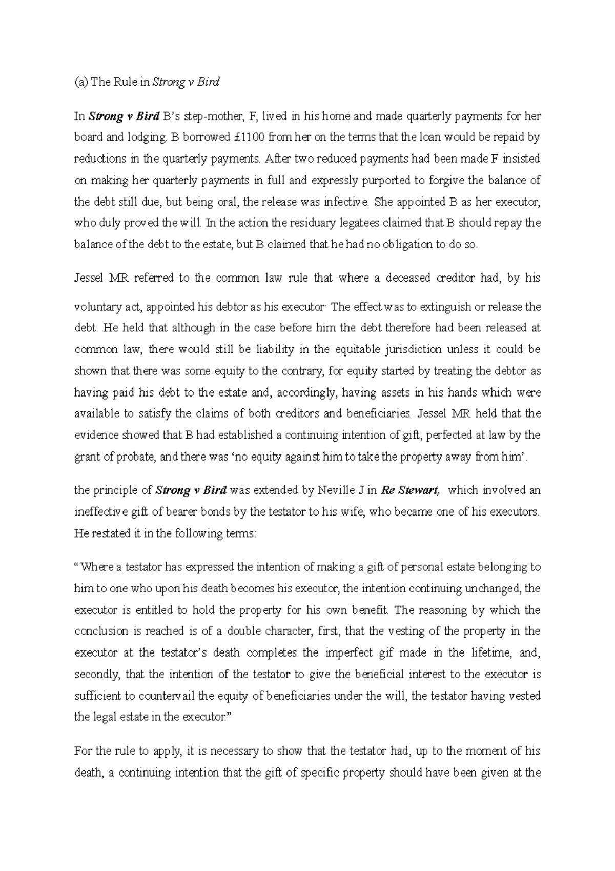 Part exceptions - EQUITY - (a) The Rule in Strong v Bird In Strong v ...