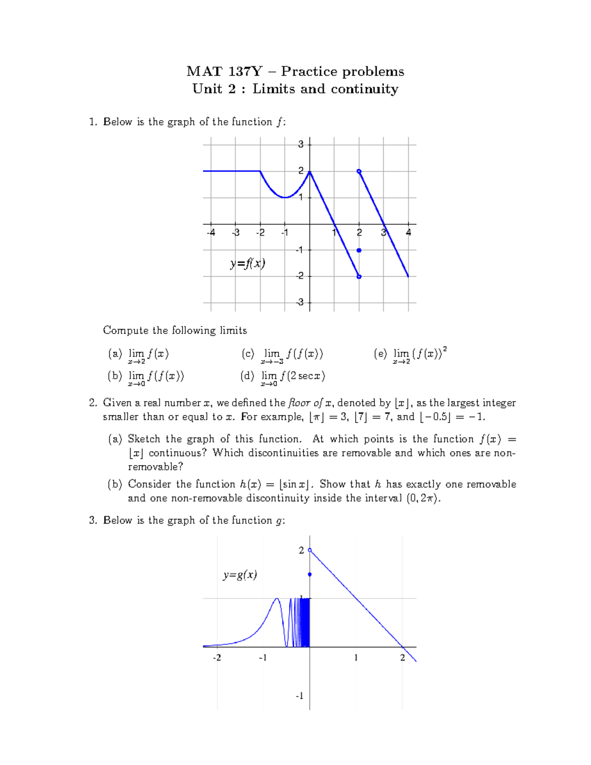 137 PP 02 - Practice - MAT 137Y – Practice problems Unit 2 : Limits and ...
