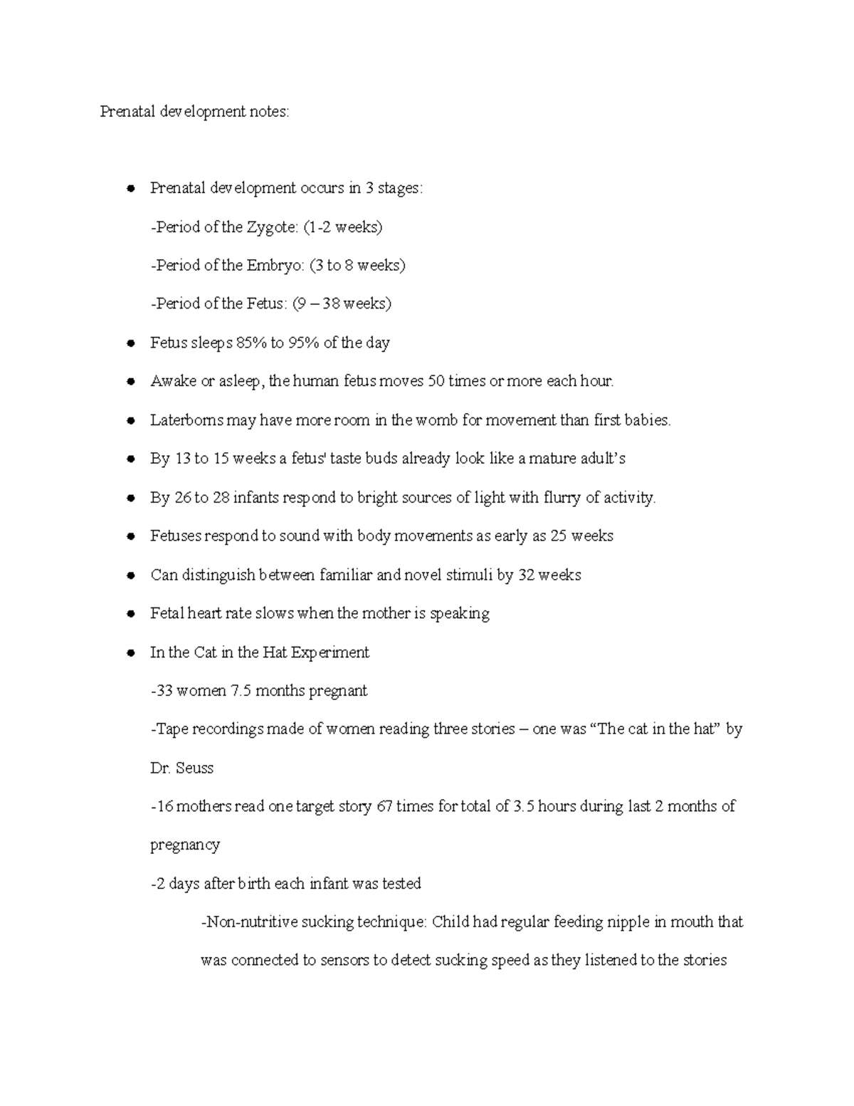 Prenatal development notes - Laterborns may have more room in the womb ...