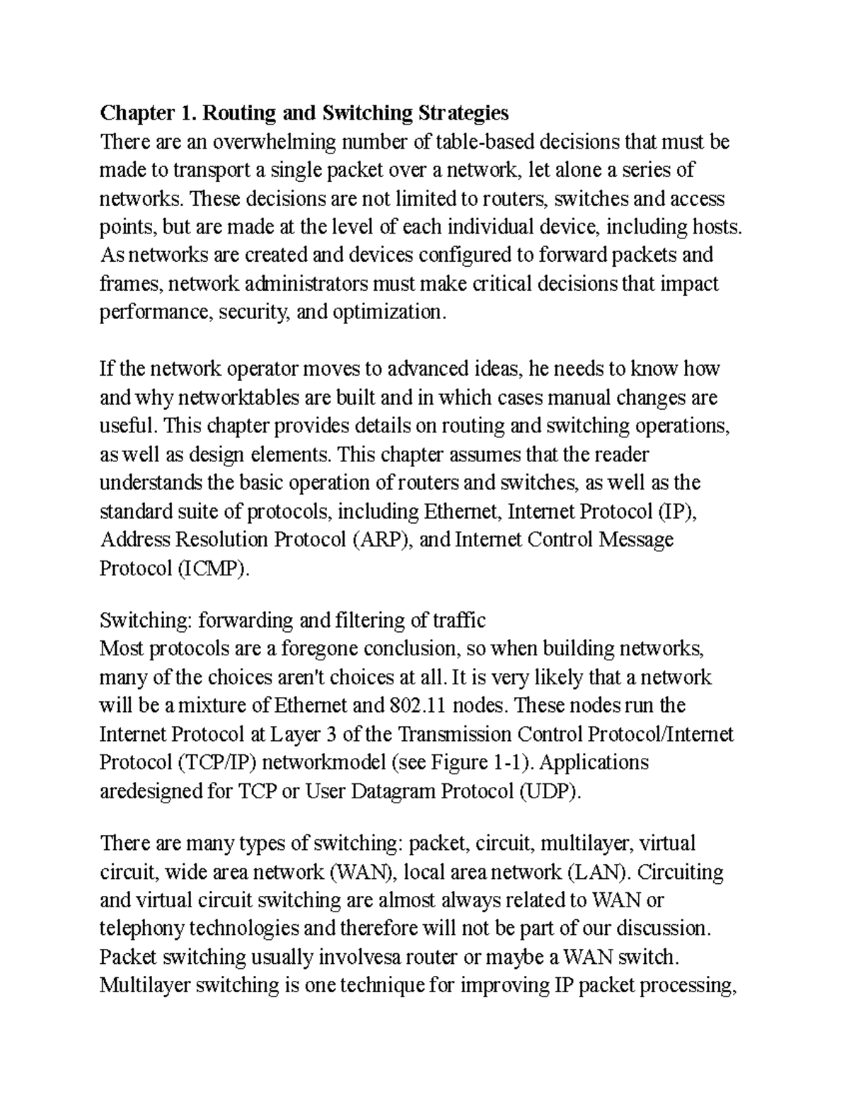 Chapter 1 - Routing and Switching Strategies - Chapter 1. Routing and Switching Strategies There ...