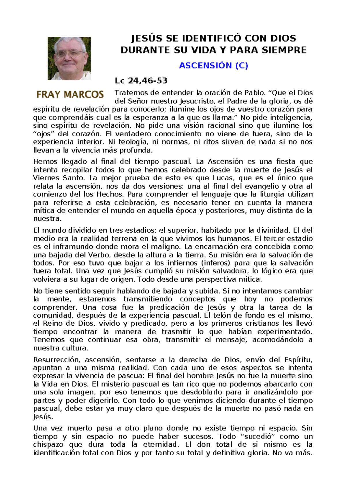 01 Jesús SE Identificó CON DIOS Durante SU VIDA Y PARA Siempre - Fray ...