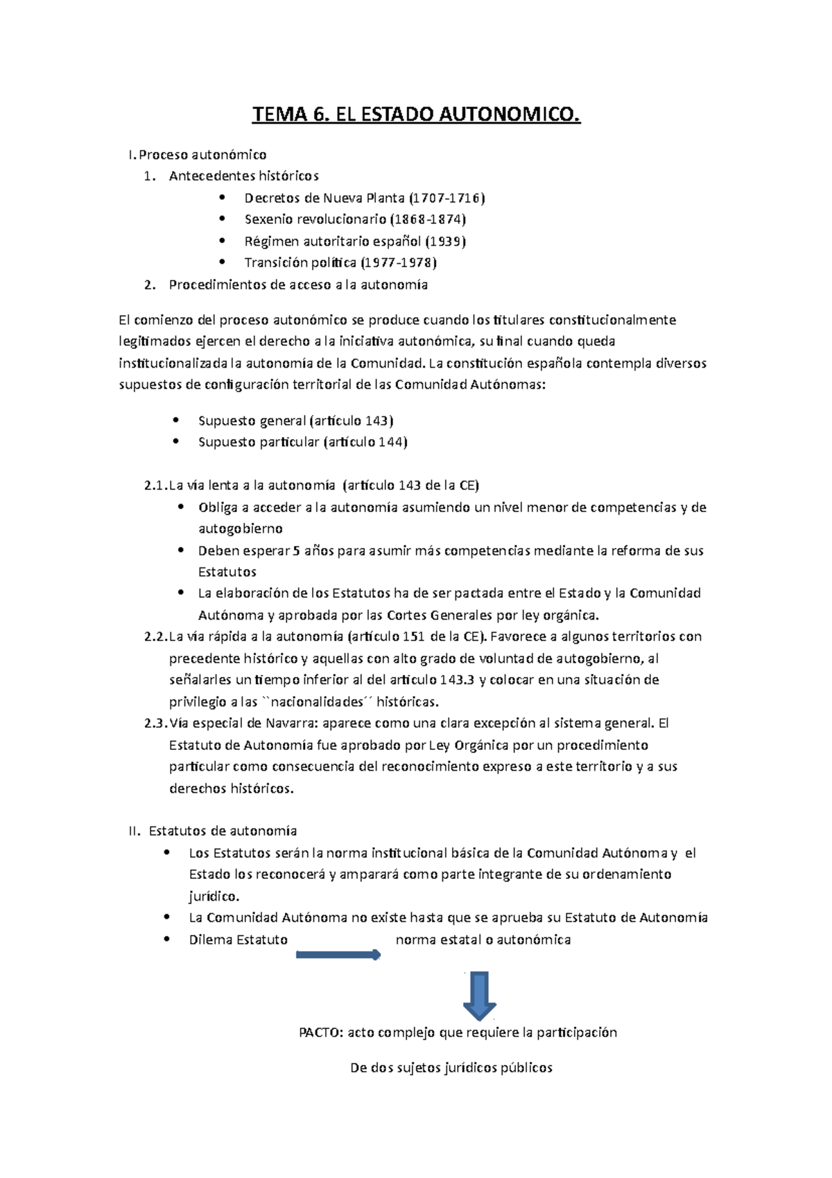 TEMA 6. EL Estado Autonomico - TEMA 6. EL ESTADO AUTONOMICO. I. Proceso ...