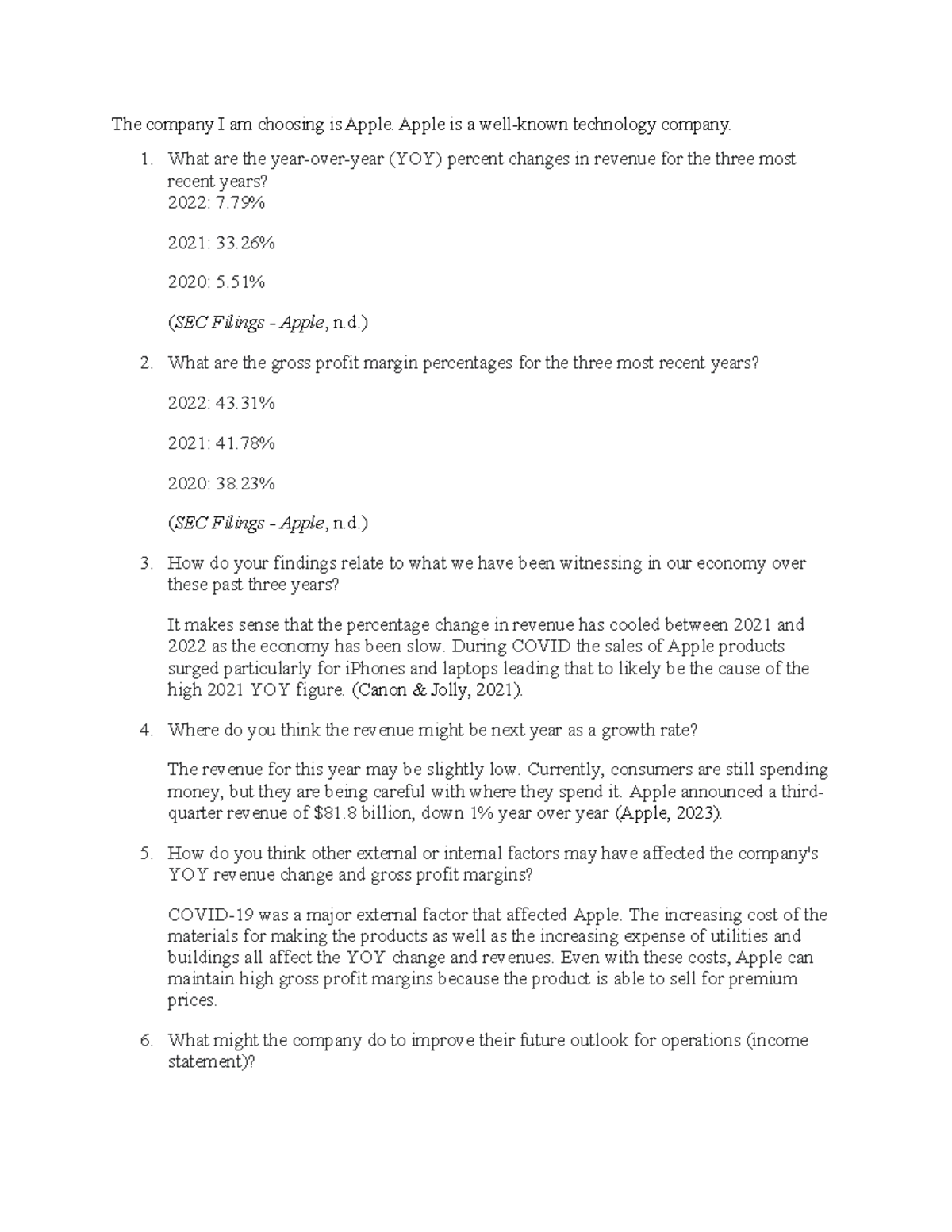 ACC 345- Module 2 Discussion - The company I am choosing is Apple ...