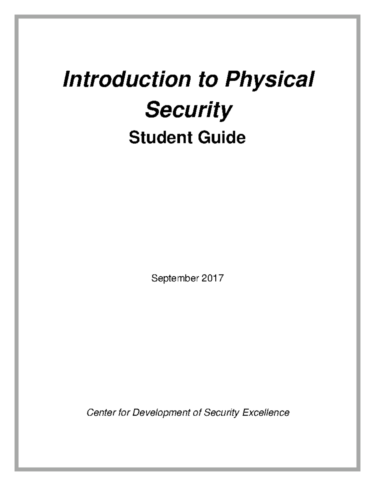 Physical security - student study materials - Introduction to Physical Security Student Guide ...