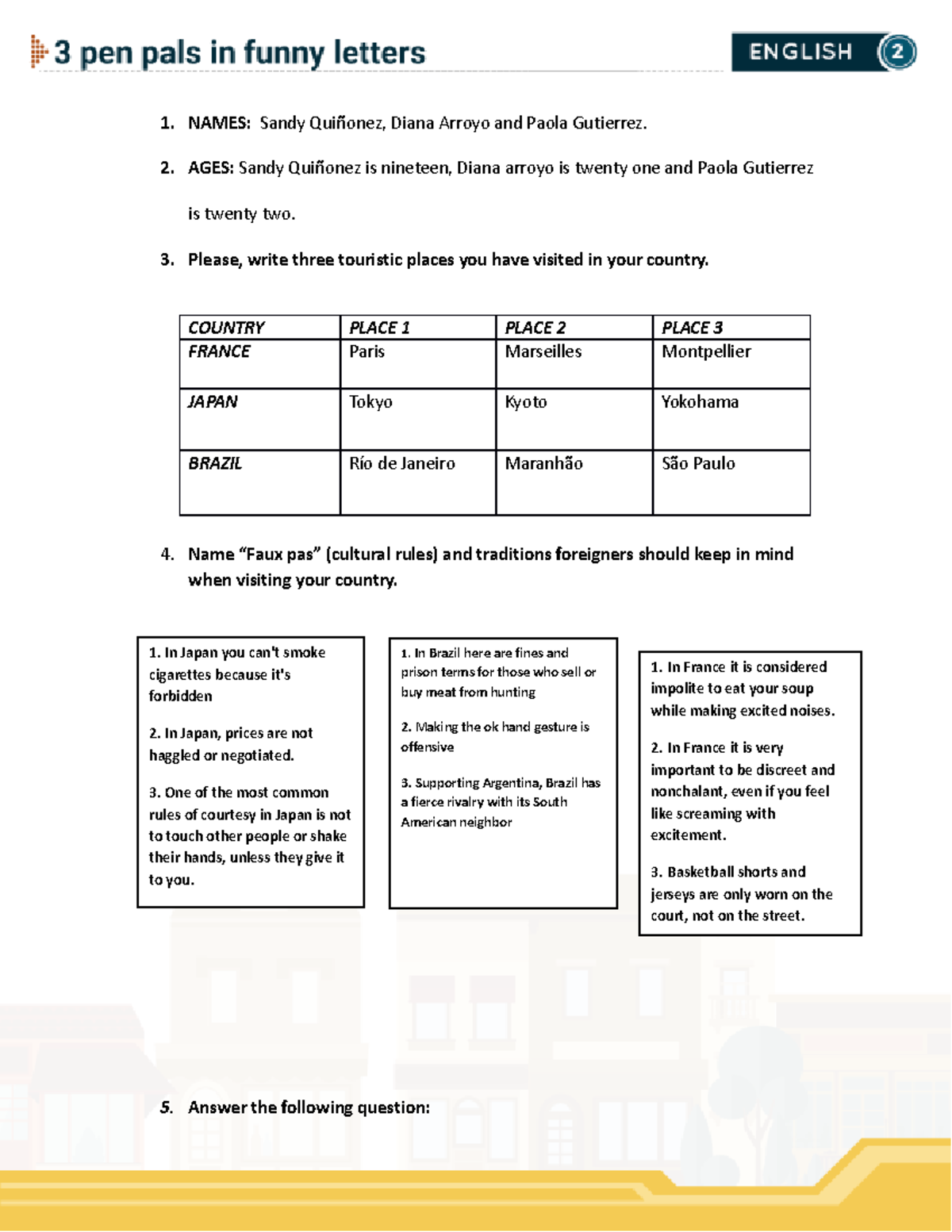 Pen pal english - La mejor actividad - NAMES: Sandy Quiñonez, Diana ...