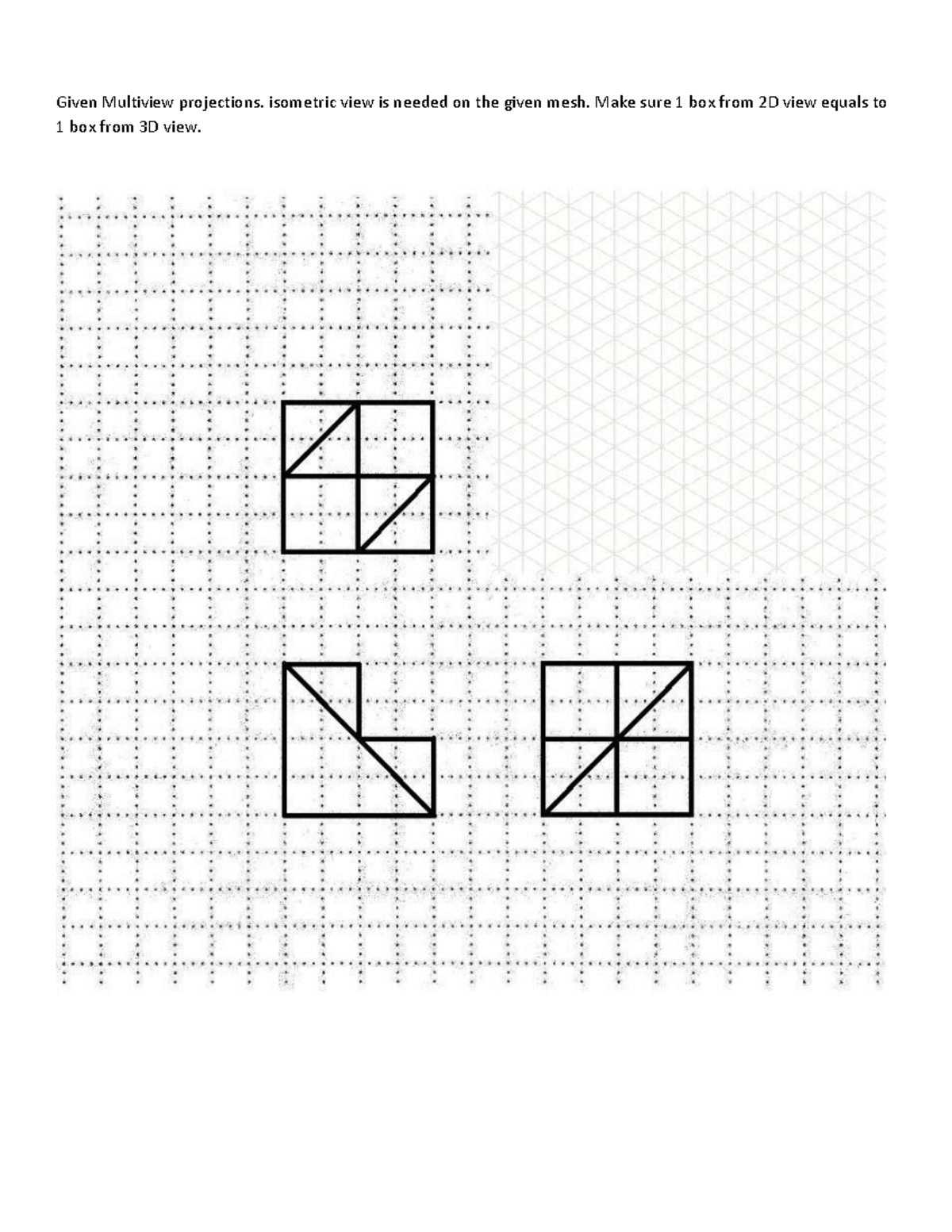 Attachment File-6 practice work - ME 14500 - Given Multiview ...